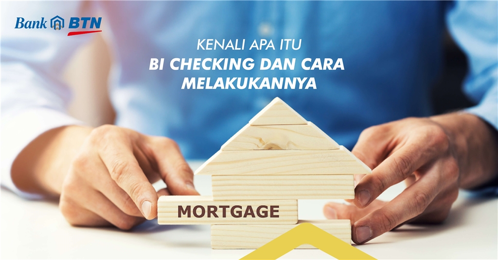 Kenali Apa itu BI Checking dan Cara Melakukannya