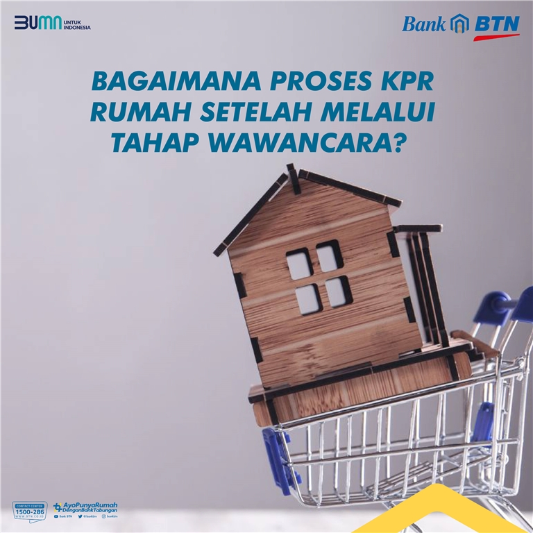 Berapa Lama Proses KPR BTN Setelah Wawancara?