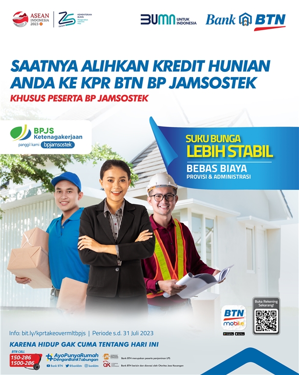 Saatnya Alihkan Kredit Hunian ke KPR BTN BP Jamsostek