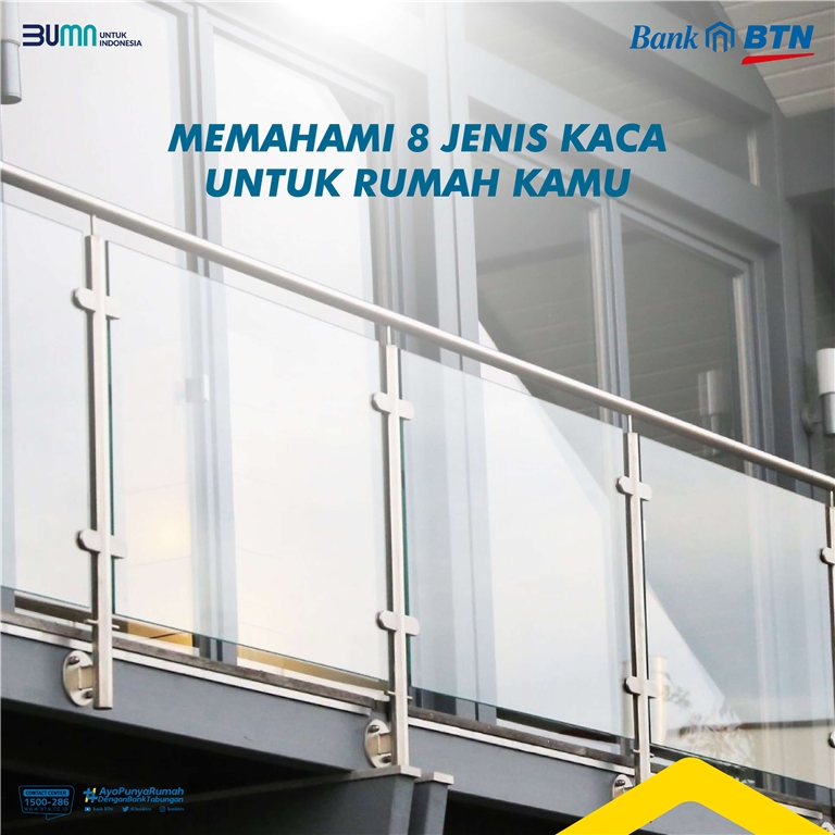 Memahami 8 Jenis Kaca untuk Rumah Ideal Kamu