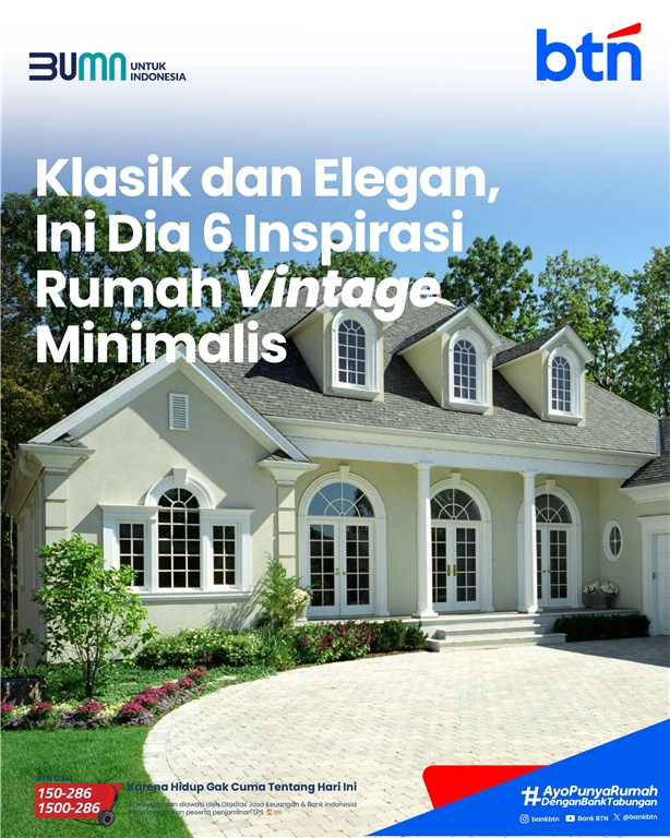 Klasik dan Elegan, Ini Dia 6 Inspirasi Rumah Vintage Minimalis
