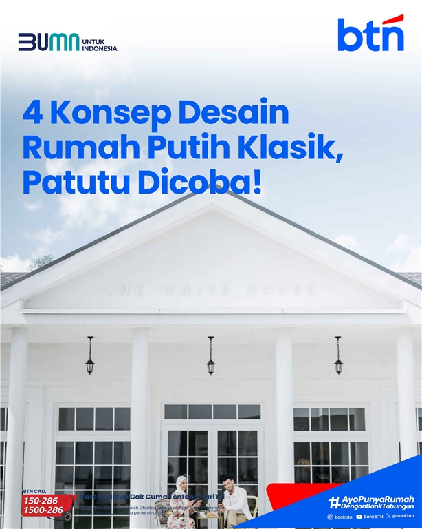 4 Konsep Desain Rumah Putih Klasik, Patut Dicoba!