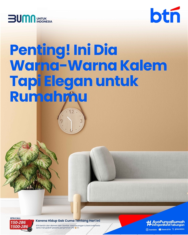 Penting! Ini Dia Warna-Warna Kalem Tapi Elegan untuk Rumahmu