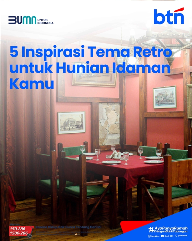 5 Inspirasi Tema Retro untuk Hunian Idaman Kamu