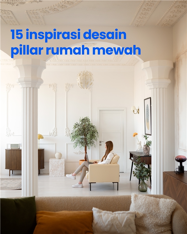 15 Inspirasi Desain Pilar Rumah Mewah